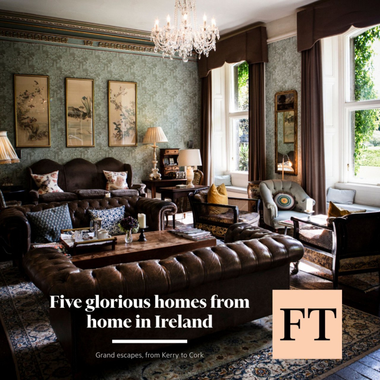 Financial Times (HTSI) "Five glorious homes from home in Ireland" by ...